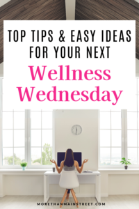 Wellness Wednesday: A Midweek Reset for Your Mind, Body, and Soul